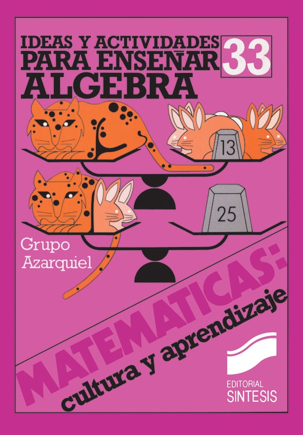 Ideas y actividades para enseñar el álgebra